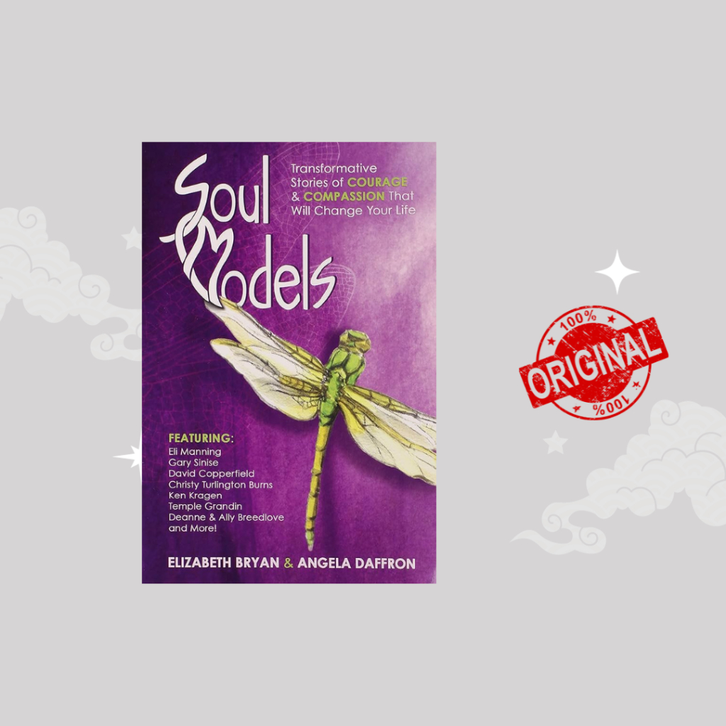 Jual Soul Models: Transformative Stories of Courage & Compassion That ...