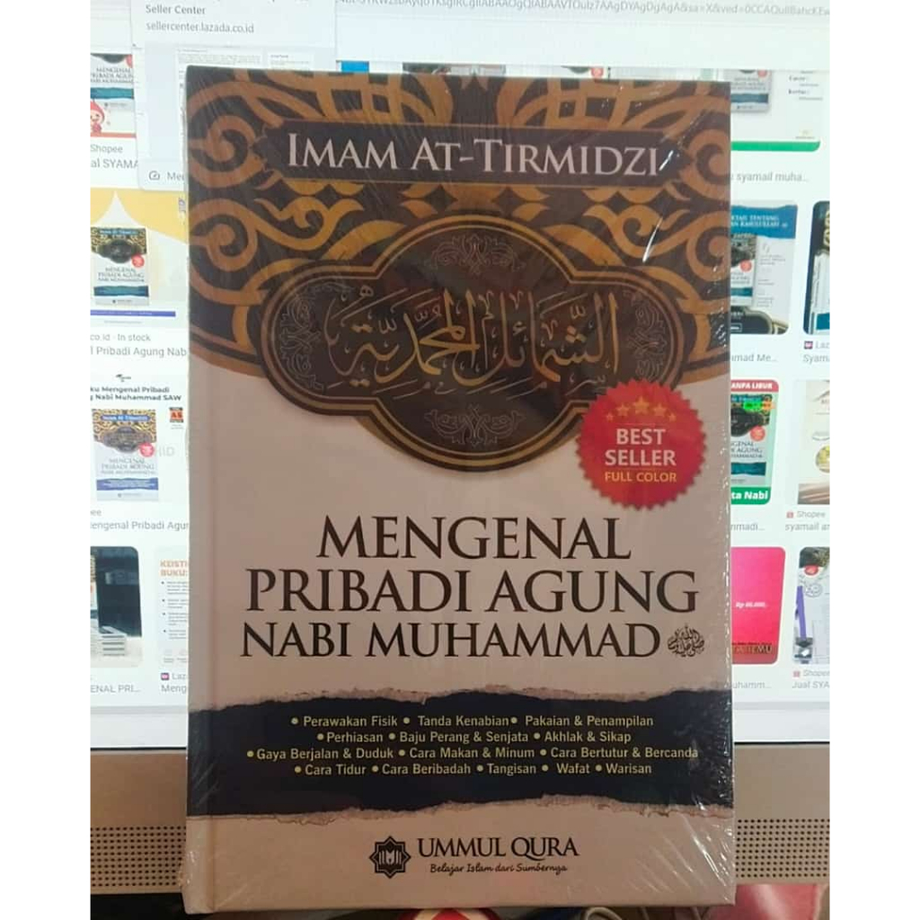 Jual Kitab Asy-Syamail al-Muhammadiyah Mengenal Pribadi Agung Nabi ...