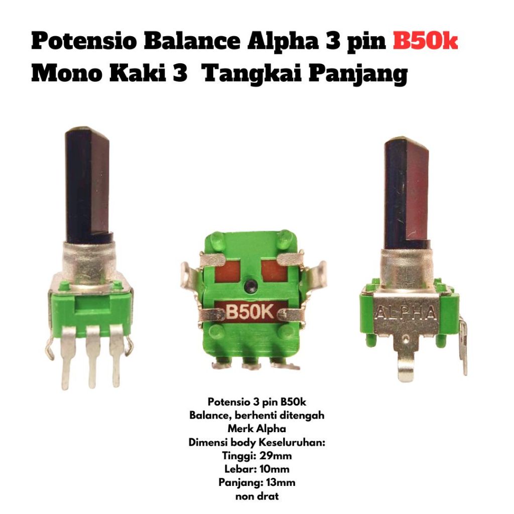 Jual Potensio Balance Alpha 3 pin B50k Mono Kaki 3 Tekuk Segi Hijau 503 ...