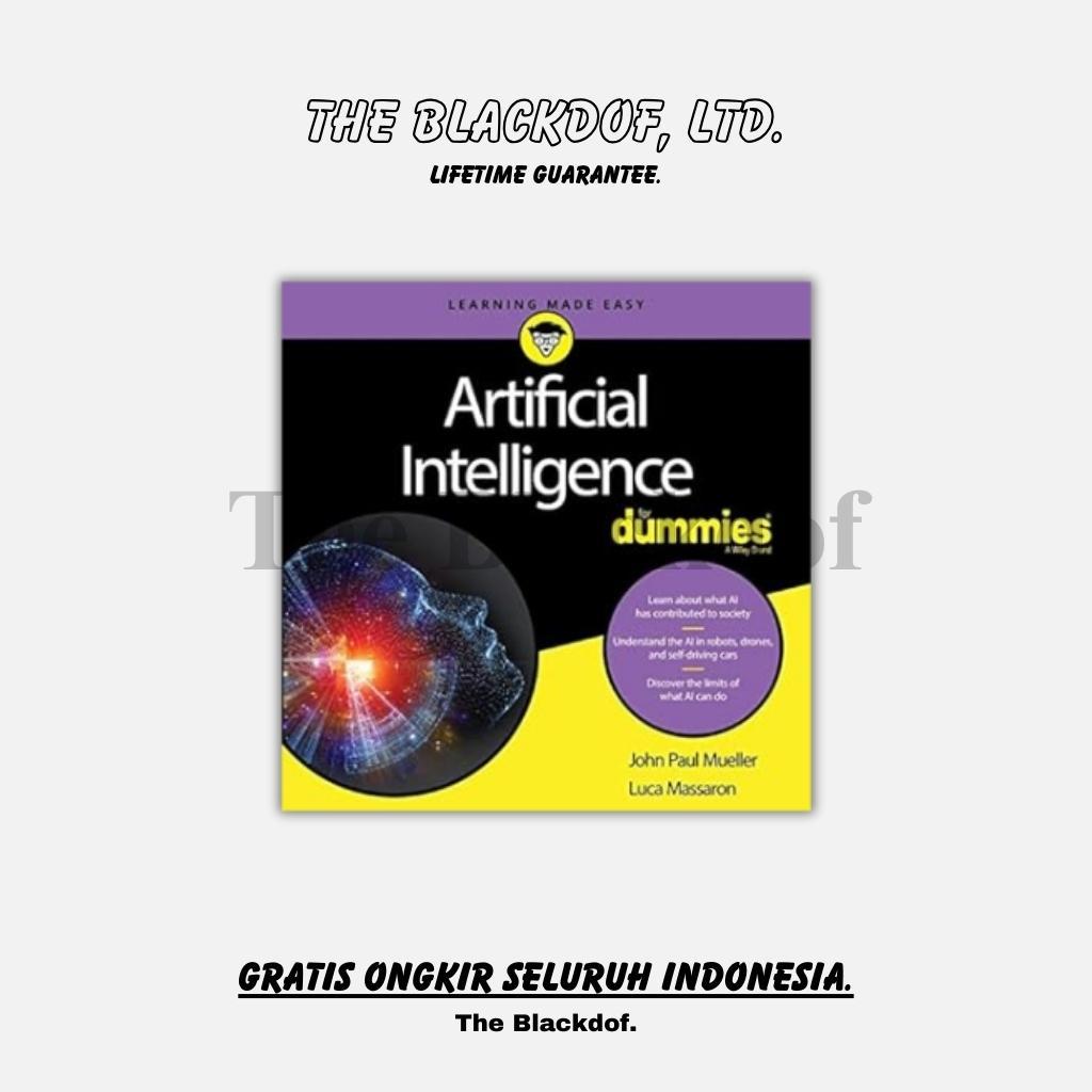 Jual ARTIFICIAL INTELLIGENCE FOR DUMMIES - JOHN PAUL MUELLER (2788) | Shopee Indonesia