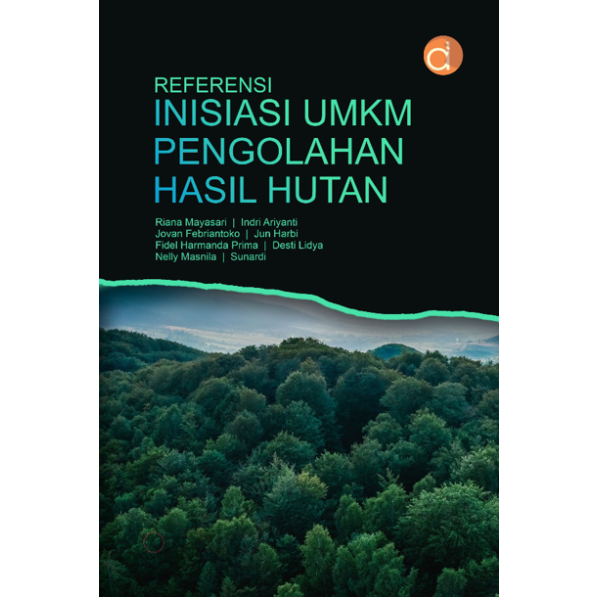 Jual Buku Referensi Inisiasi UMKM Pengolahan Hasil Hutan - DP08043A ...