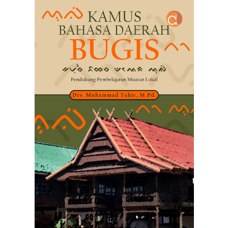Jual Kamus Bahasa Daerah Bugis Pendukung Pembelajaran Muatan Lokal ...