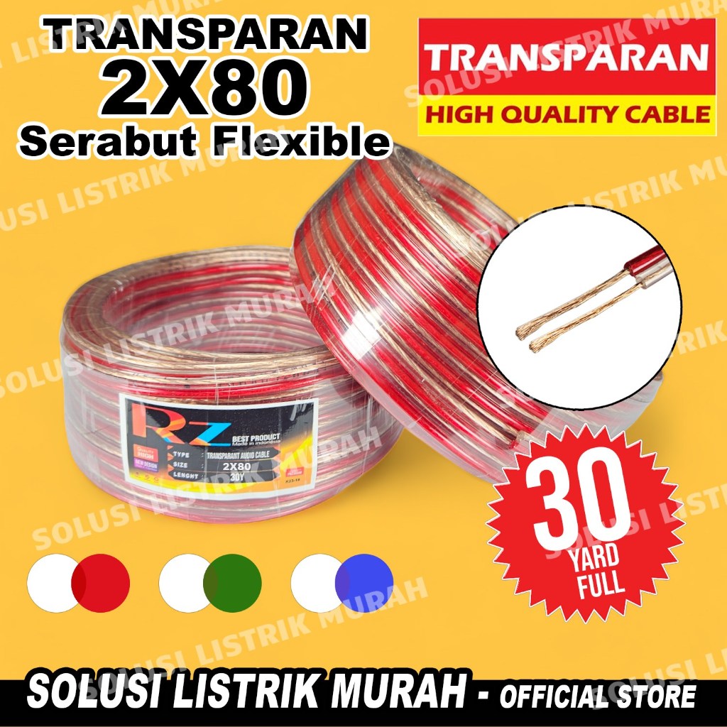 Jual Kabel Listrik Transparan Kabel Serabut 2x80 Roll 30 Yard Kabel ...