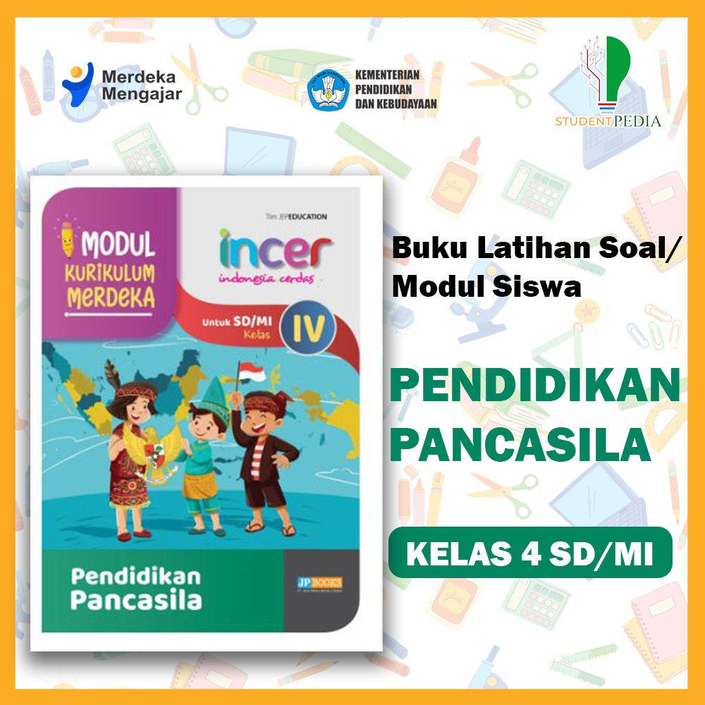 Jual Student Pedia - Buku Siswa Sekolah Modul Latihan Soal INCER Pendidikan Pancasila SD Kelas 4 ...