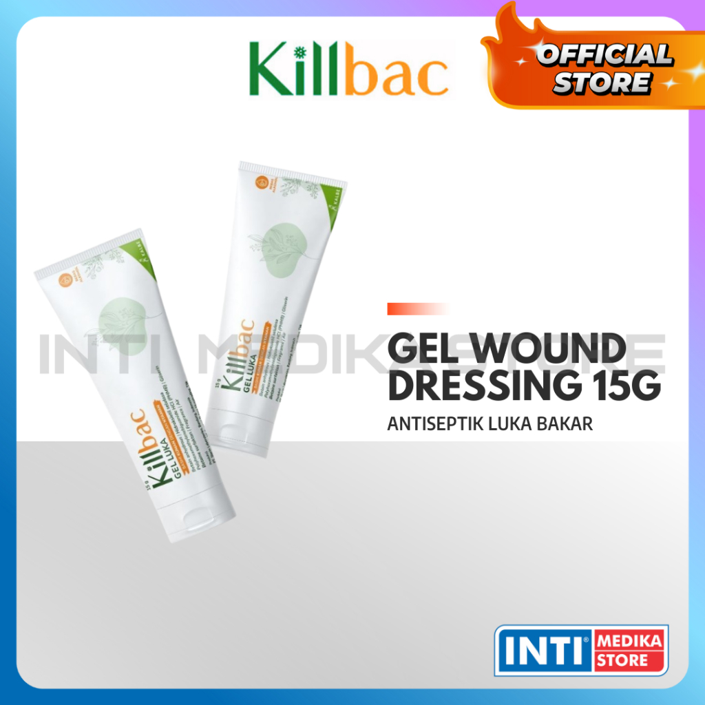 Jual KILLBAC - Gel Wound Dressing 15gr | Antiseptic Hydrogel Luka Bakar ...