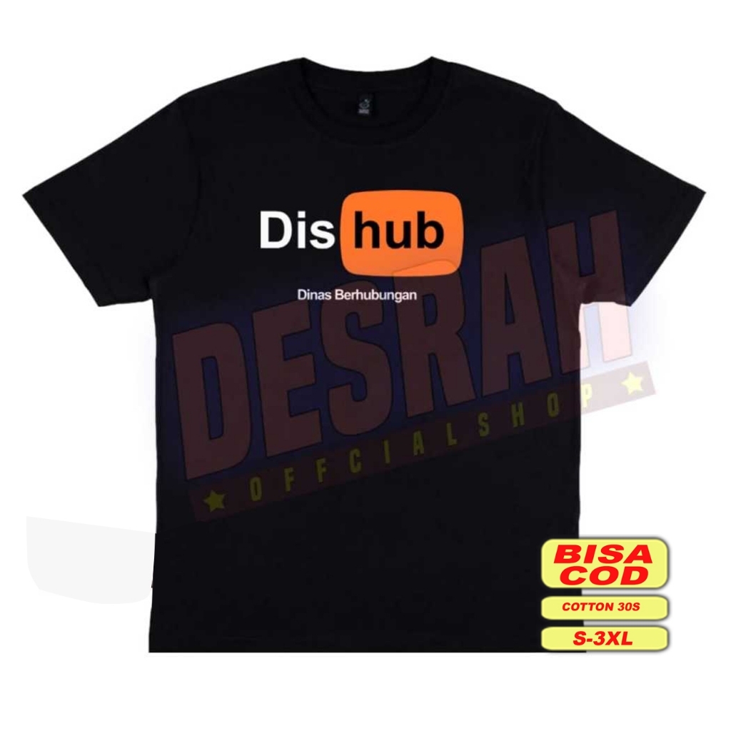 Jual Kaos cotton plesetan parodi DIS HUB dinas berhubungan ...