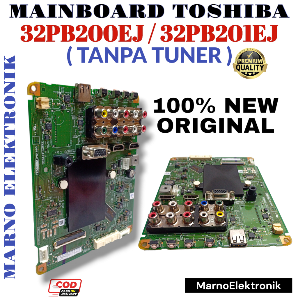 Jual MB MAINBOARD TV LED TOSHIBA 32PB200EJ 32PB201EJ TANPA TUNER MODUL MOTHERBOARD MESIN TV LED ...