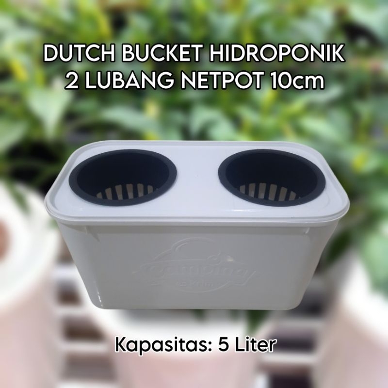 Jual Dutch Bucket Hidroponik 5 Liter Pot Ember Hidroponik 2 lubang Netpot 10 cm | Shopee Indonesia