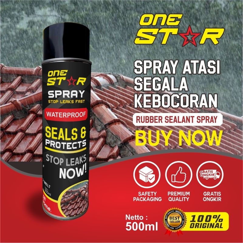 Jual SPRAY ANTI BOCOR ONE STAR RUBBER SEALANT WATERPROOF 500ml/atasi ...