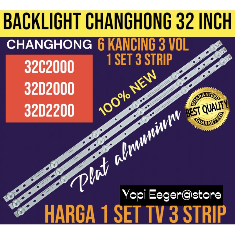 Jual BACKLIGHT TV LCD LED CHANGHONG 32 INCH 32C2000- 32D2000- 32D2200 BACKLIGHT TV CHANGHONG 32 ...