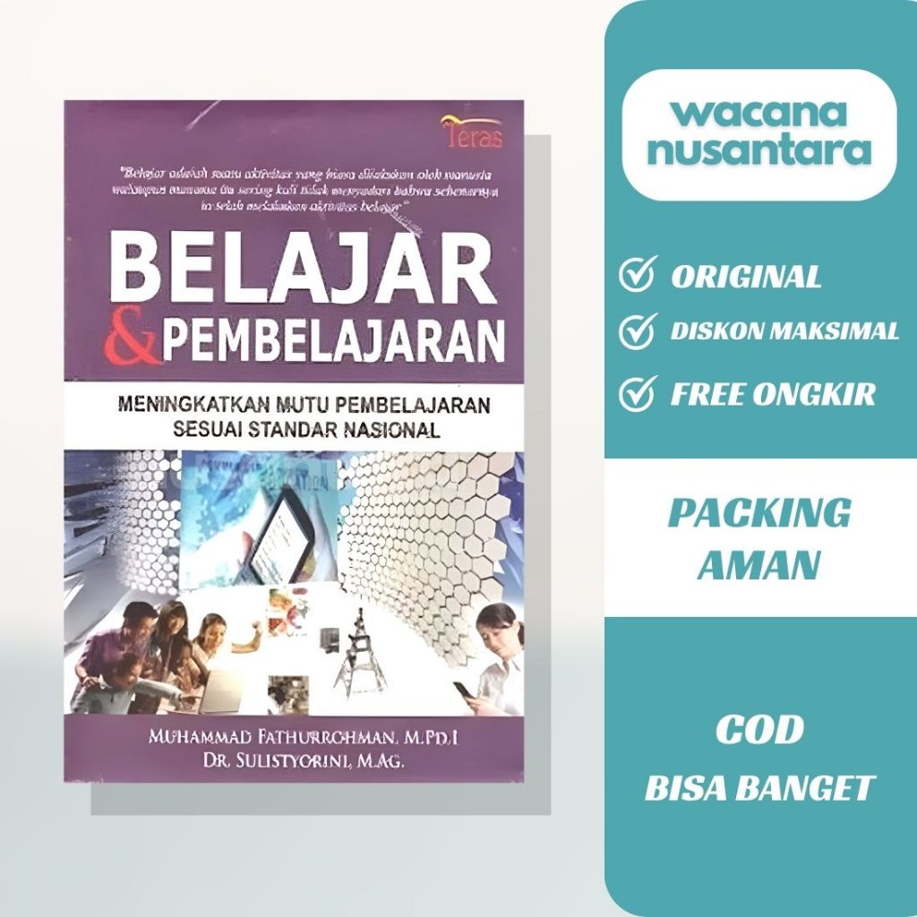 Jual Buku Belajar dan Pembelajaran Meningkatkan Mutu Pembelajaran Sesuai Standar Nasional - M ...