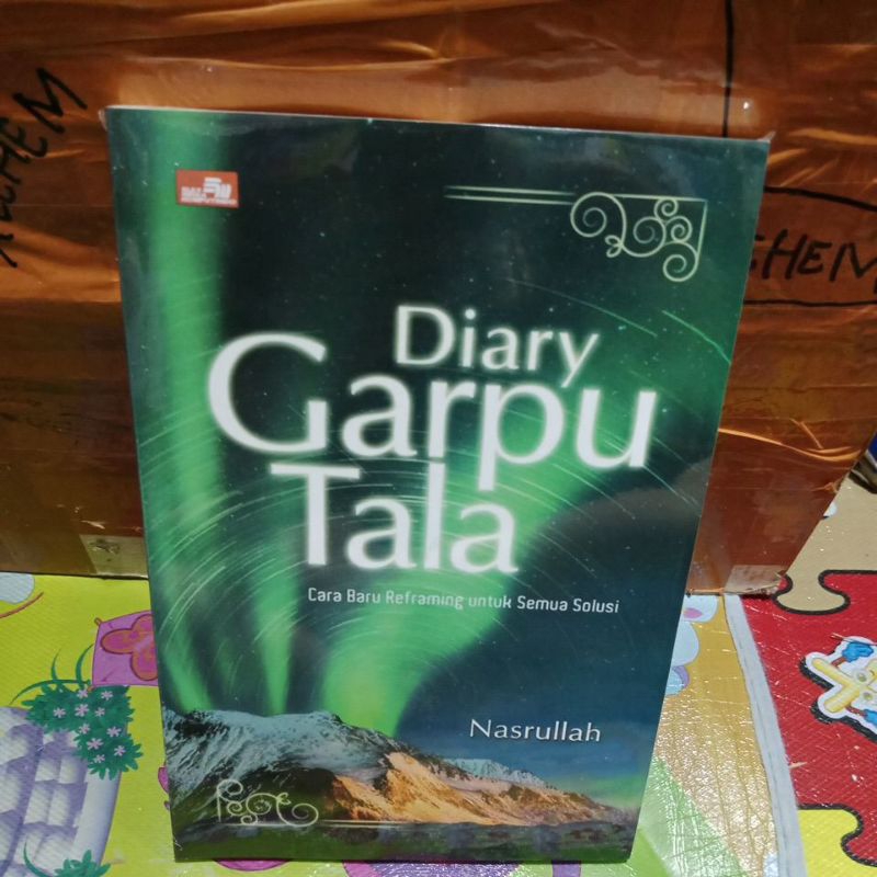 Jual DIARY GARPU TALA CARA BARU REFRAMING UNTUK SEMUA SOLUSI BY ...