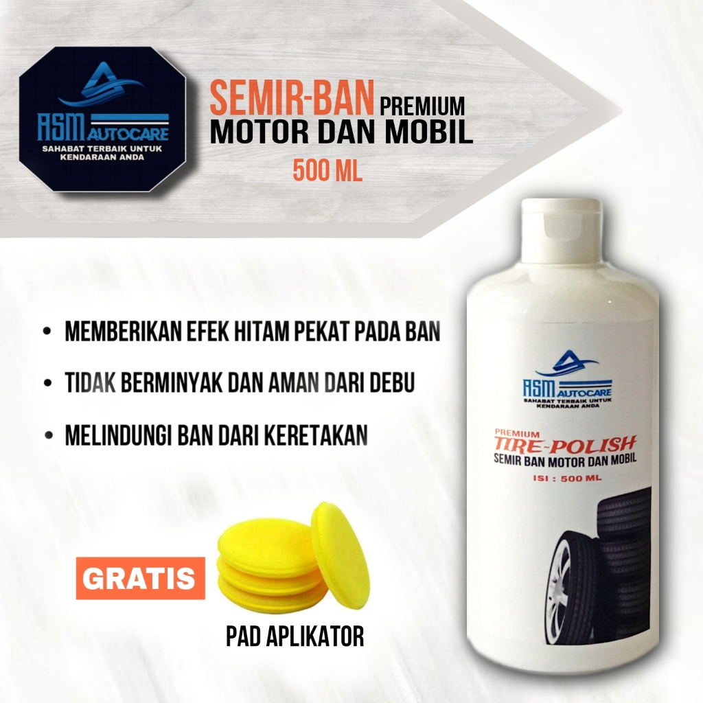 Jual Premium Semir Ban Motor dan Mobil 500 mL | Shopee Indonesia
