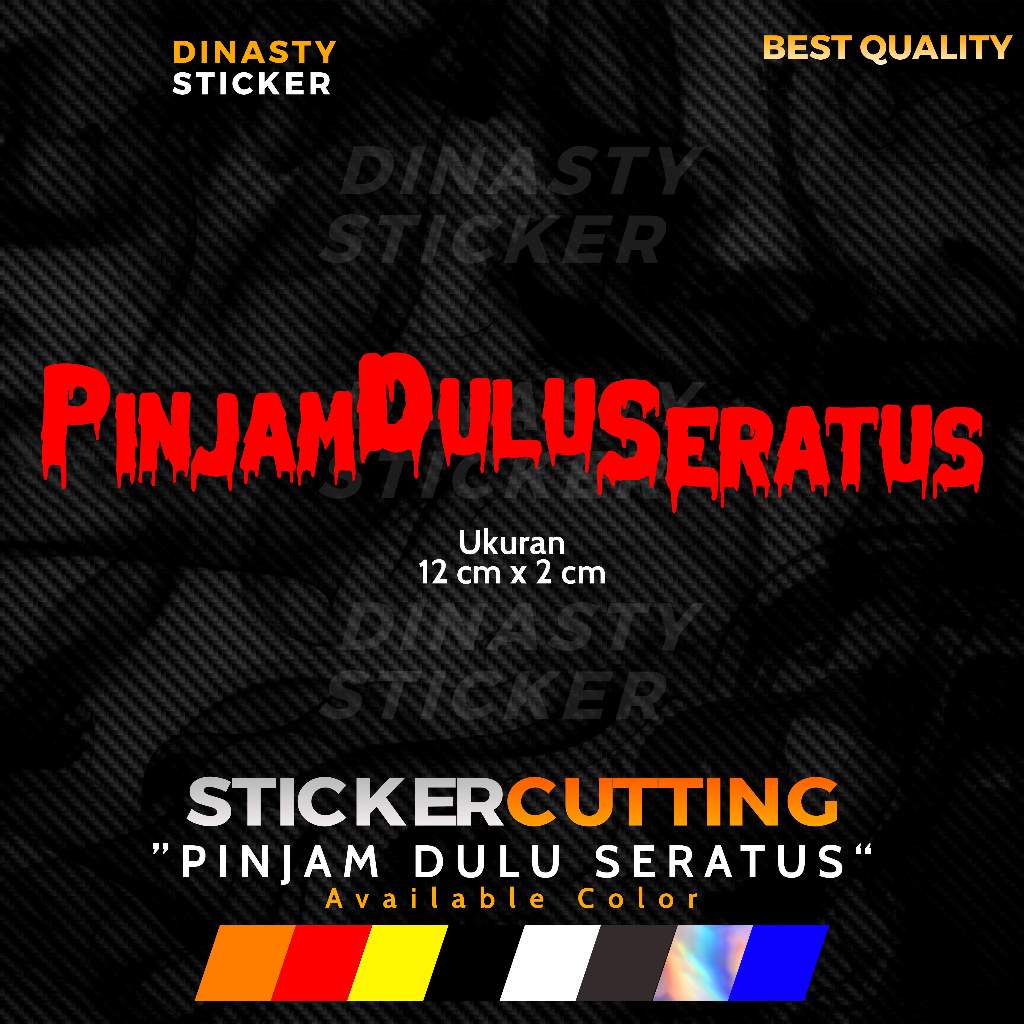Jual STICKER STIKER CUTTING VIRAL PINJAM DULU SERATUS | Shopee Indonesia