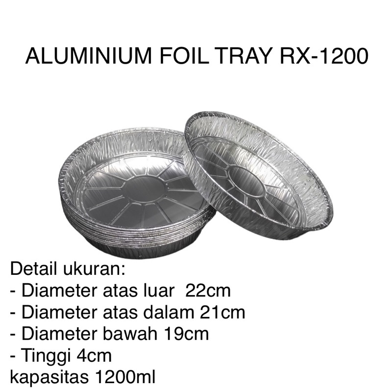 Jual wadah Alumunium foil tray RX 1200-34 / bulat besar 1200ml ALUTRAY ...