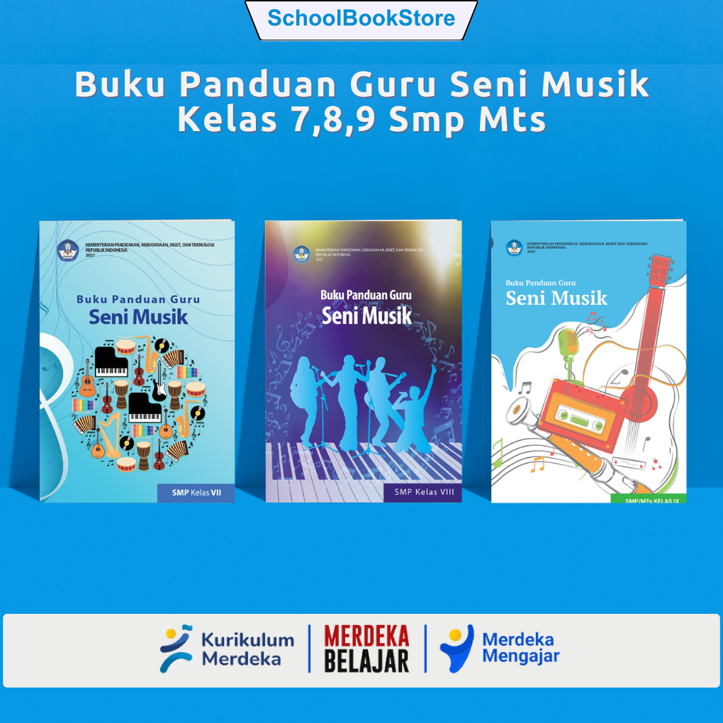 Jual Buku Panduan Guru Seni Musik Kelas 7,8,9 Smp Mts Kurikulum Merdeka Belajar Pegangan Versi ...