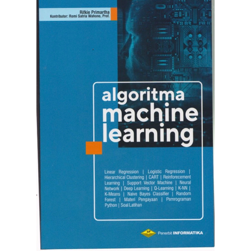 Jual BUKU TERBARU TERMURAH ALGORITMA MACHINE LEARNING ORIGINAL | Shopee ...