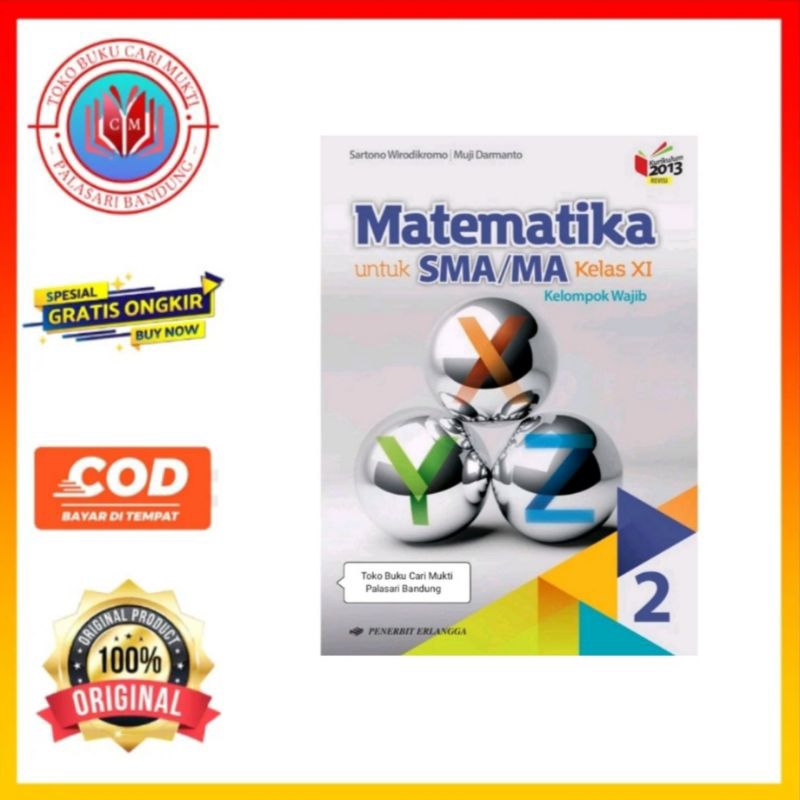 Jual Erlangga Buku Matematika XYZ Kelompok Wajib Untuk SMA/MA Kelas 11 Kurikulum 2013 | Shopee ...