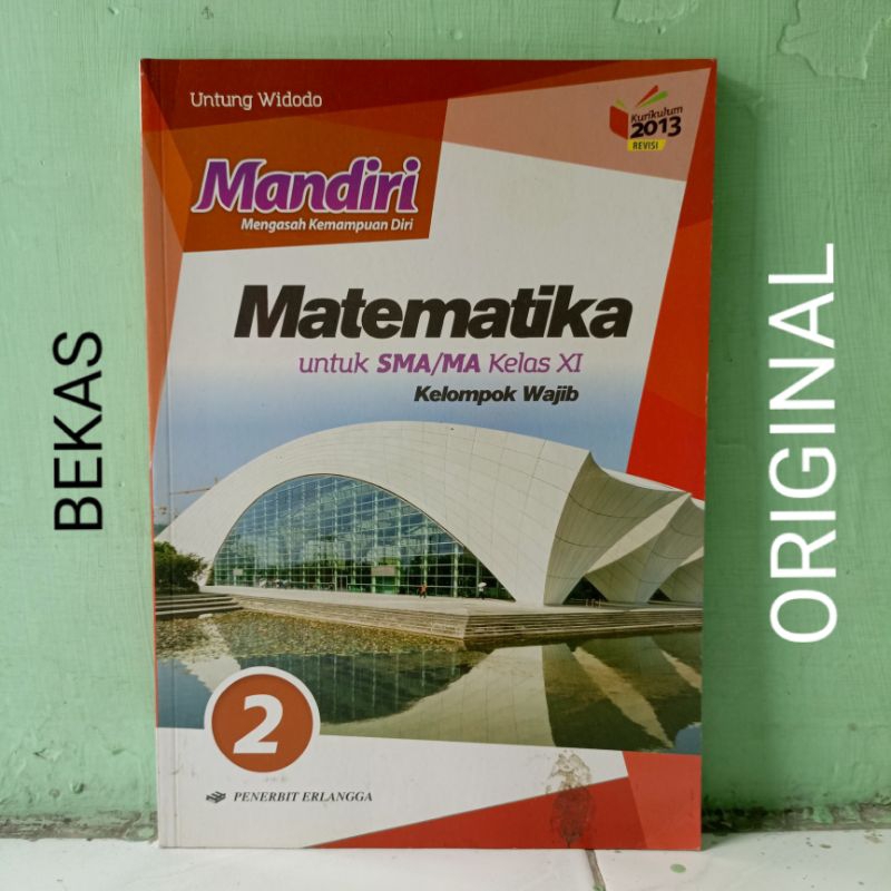 Jual Buku Soal Mandiri MTK Matematika Kelas 11 XI 2 II MA SMA Penerbit Erlangga Kurikulum 2013 ...