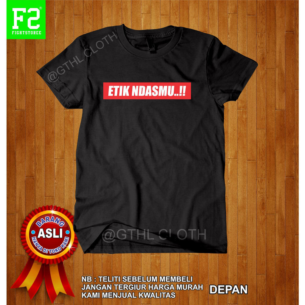 Jual KAOS ETIK NDASMU VIRAL | Shopee Indonesia