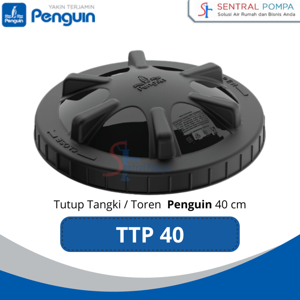 Jual Penguin TTP-40 Tutup Tangki Air Penutup Tandon Toren TB / TQ 40cm ...