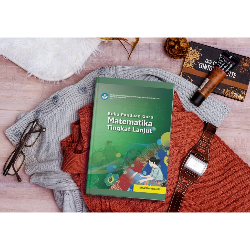 Jual BUKU PANDUAN GURU MATEMATIKA TINGKAT LANJUT UNTUK KELAS 12 SMA/SMK KURIKULUM MERDEKA ...