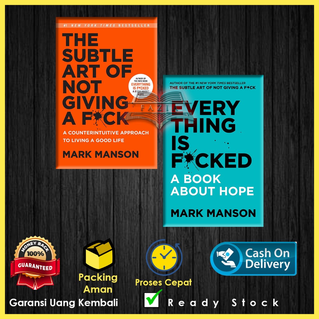 Jual The Subtle Art Of Not Giving A F Ck Everything Is F Cked By Mark