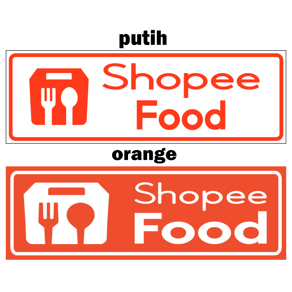 Jual STIKER SIGN SHOPEEFOOD uk 8x24 cm | Shopee Indonesia