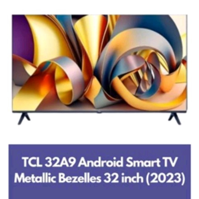 Jual TCL 32A9 Android Smart TV Metallic Bezelles 32 inch (2023 ...