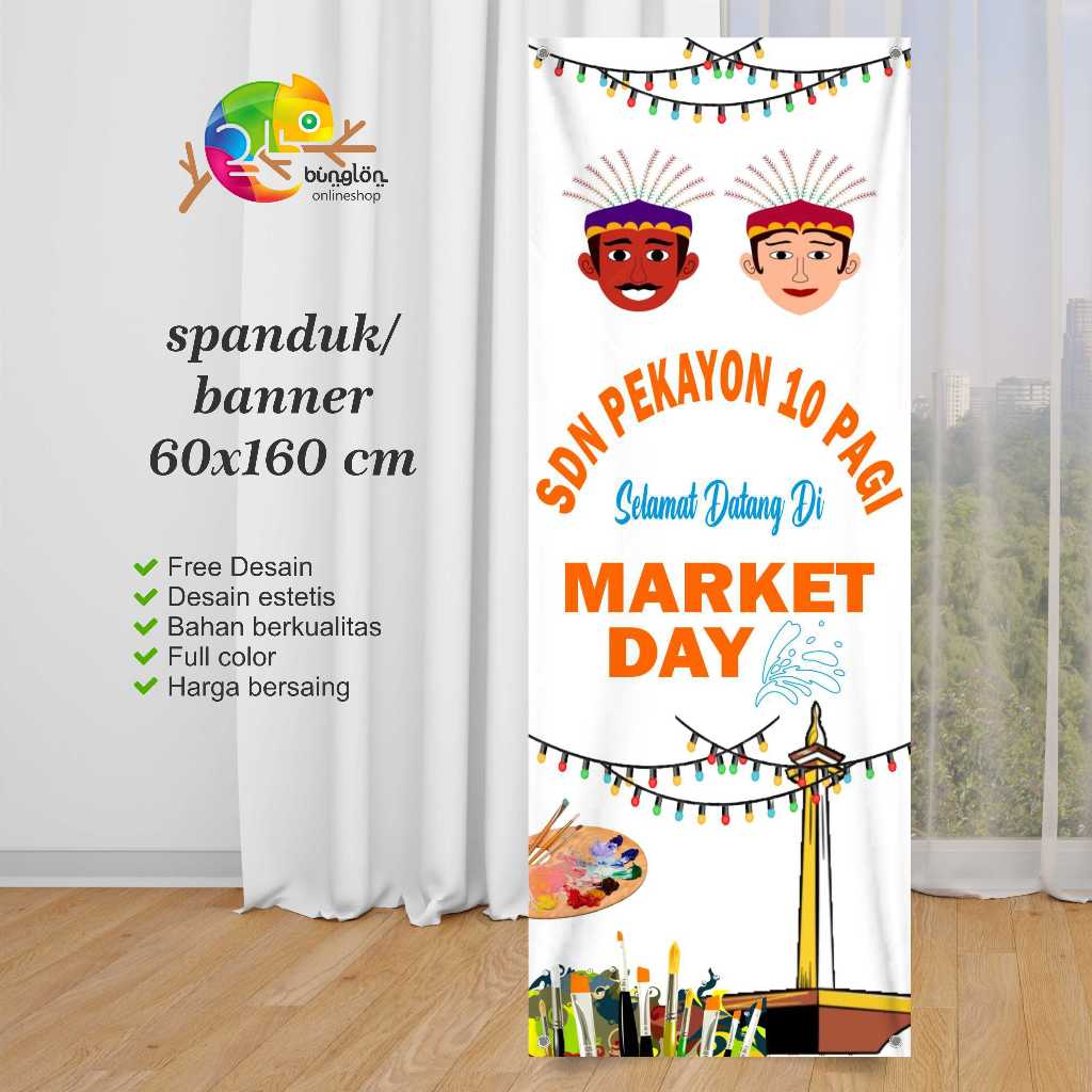 Jual Spanduk 60x160 Banner Market Day Putih Monas Custom Desain ...