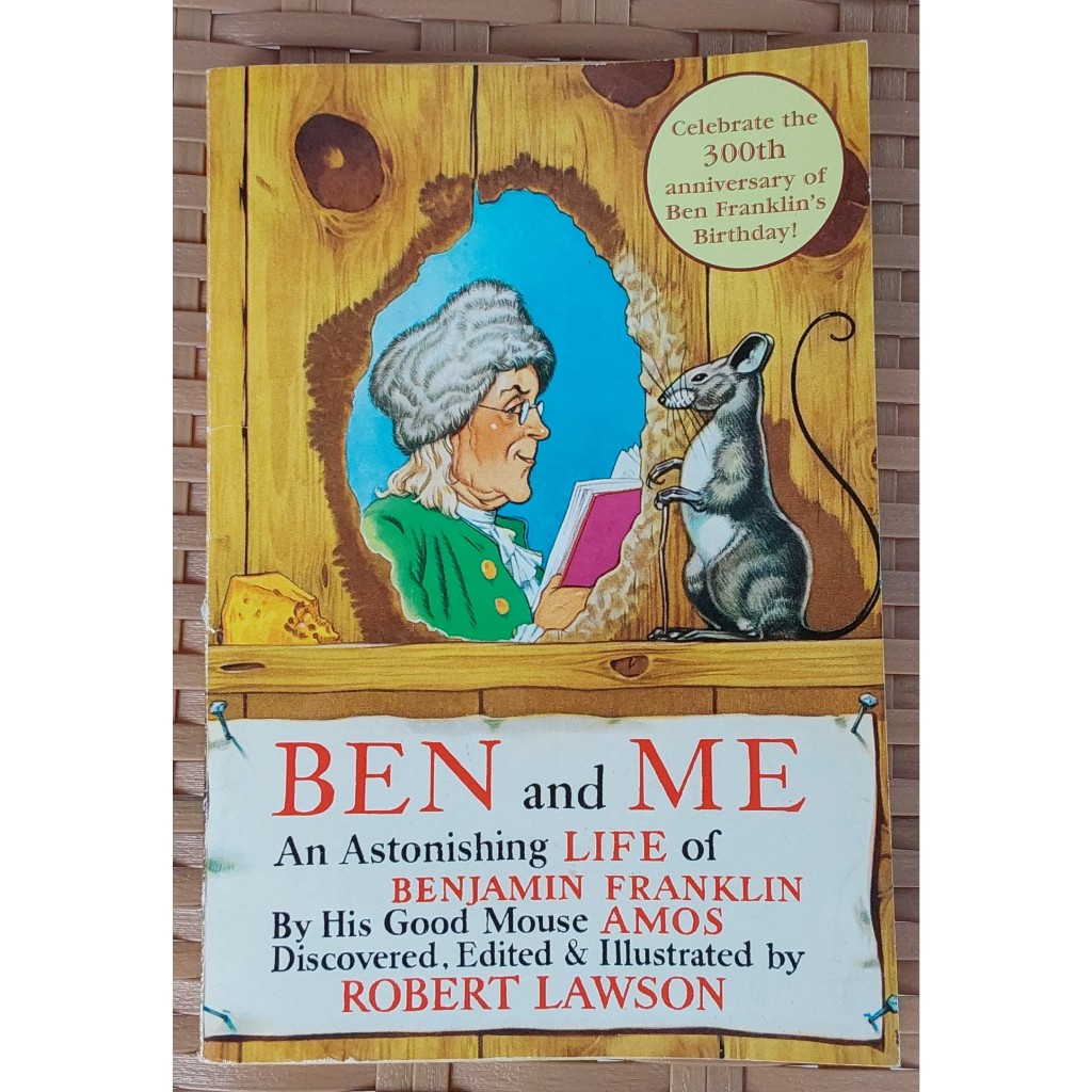 Jual Ben and Me: An Astonishing Life of Benjamin Franklin by Robert ...