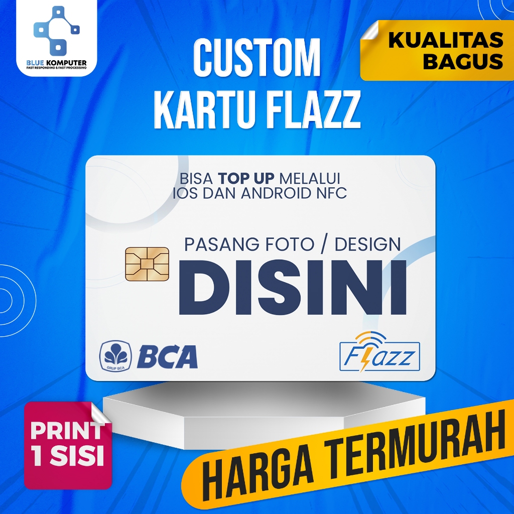 Jual Custom Kartu FLAZZ BCA 1 sisi Bisa Cetak Foto / Gambar Bebas Gen 2 ...