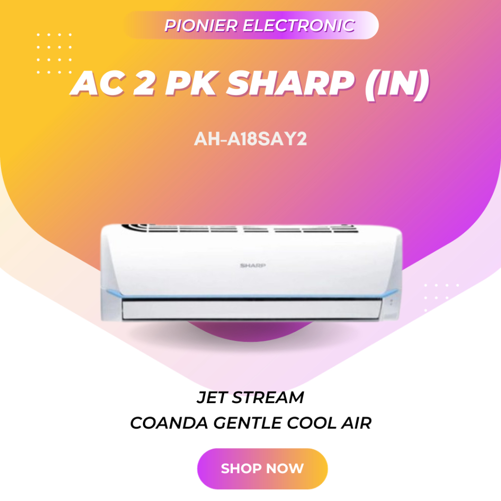 Jual [EKS - DISPLAY] AIR CONDITIONER AC 2 PK SHARP (IN) type AH-A18SAY2 ...