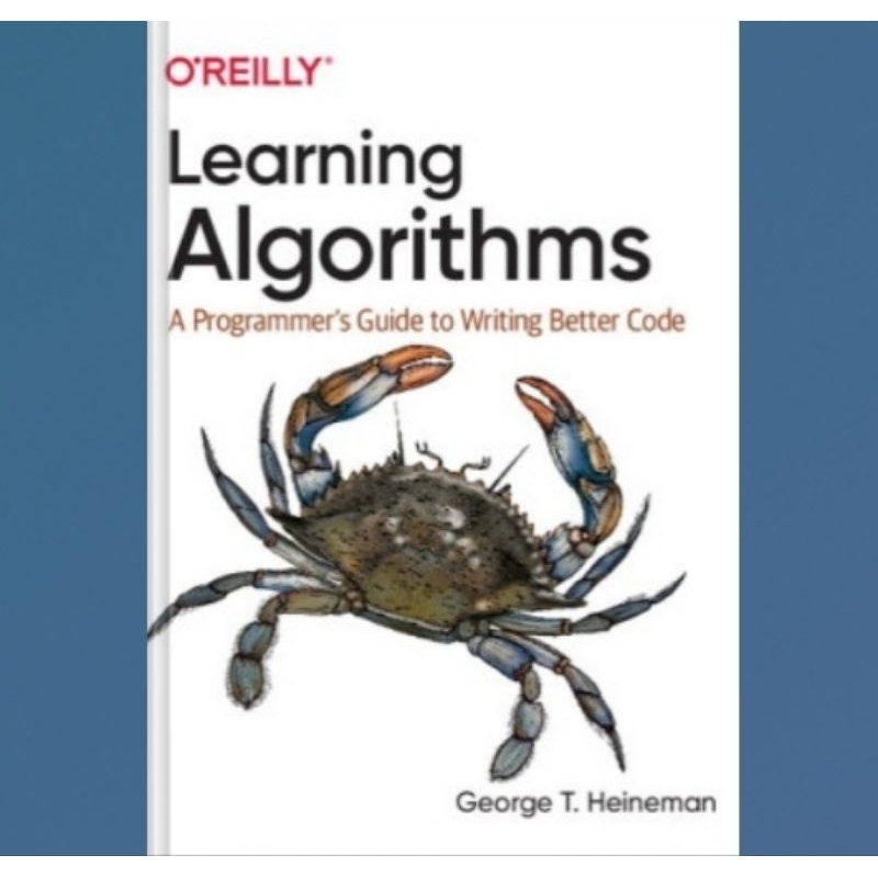 Jual Buku Learning Algorithms: A Programmer's Guide to Writing Better Code | Shopee Indonesia