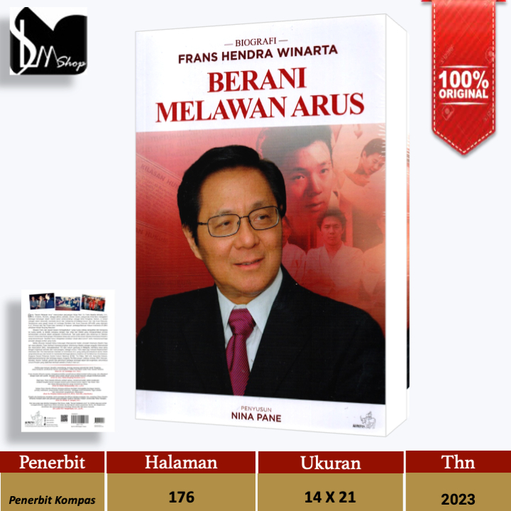 Jual Buku Biografi Frans Hendra Winarta Berani Melawan Arus | Shopee ...