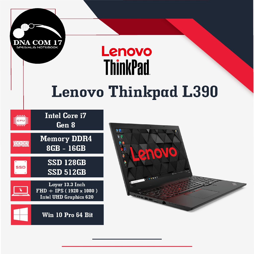 Jual Lenovo Thinkpad L390 i5 / i7 Gen 8 | 8GB | SSD 512GB | FHD | IPS ...