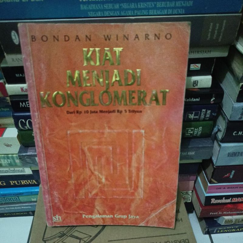 Jual Buku kiat menjadi konglomerat by Bondan Winarno | Shopee Indonesia