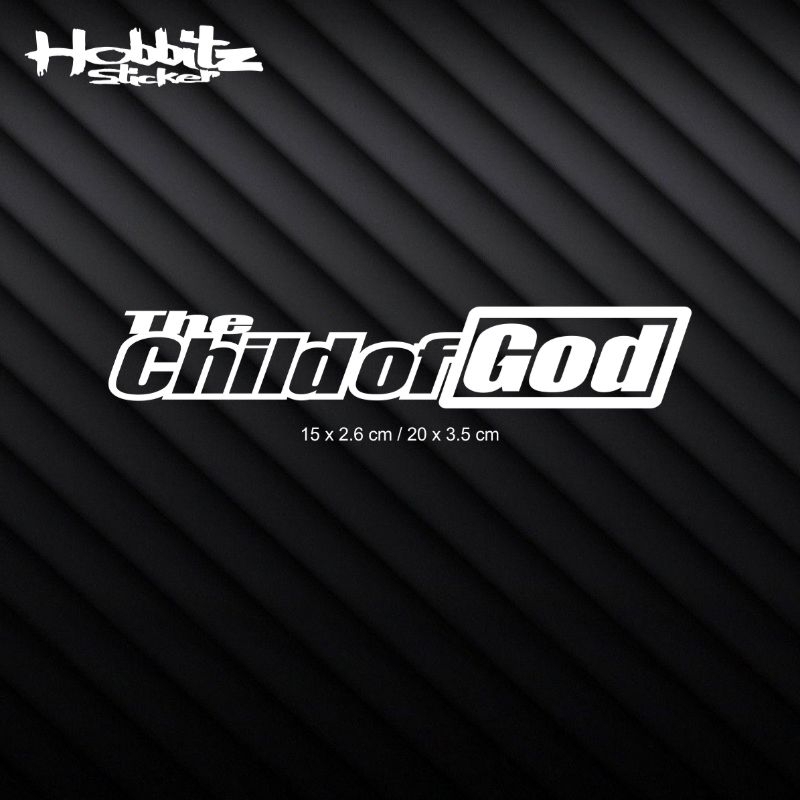 Jual CUTTING STICKER ROHANI KRISTEN THE CHILD OF GOD STIKER MOBIL MOTOR ...