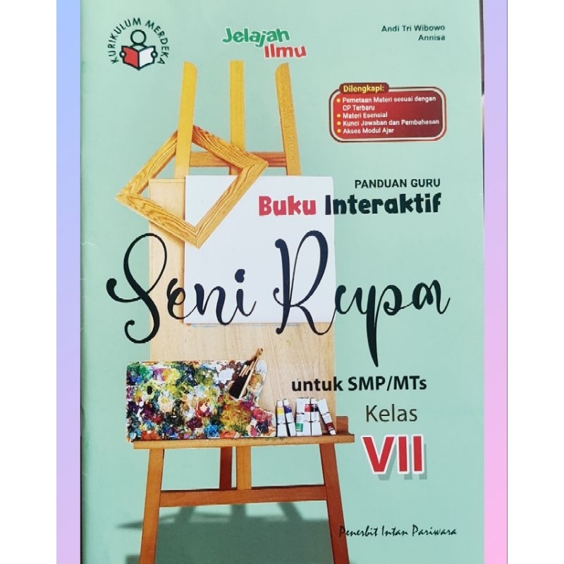 Jual Buku Panduan Guru Interaktif Seni Rupa Kelas VII, 7 SMP Kurikulum Merdeka Tahun 2024 Intan ...