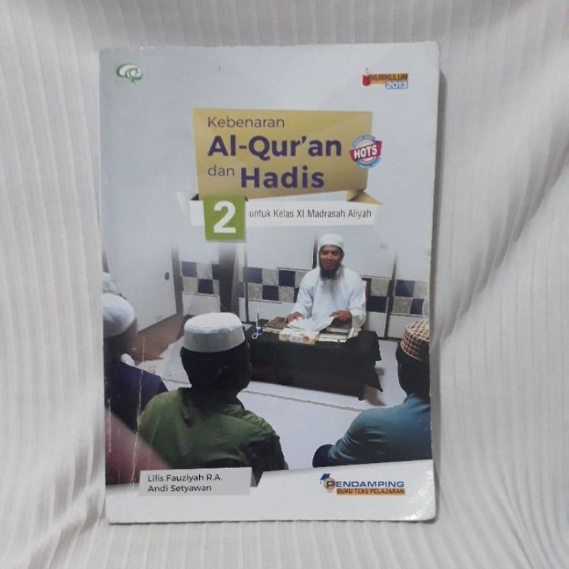 Jual KEBENARAN AL-QUR'AN DAN HADIS KELAS 11 (2) MA (AQILA) | Shopee Indonesia