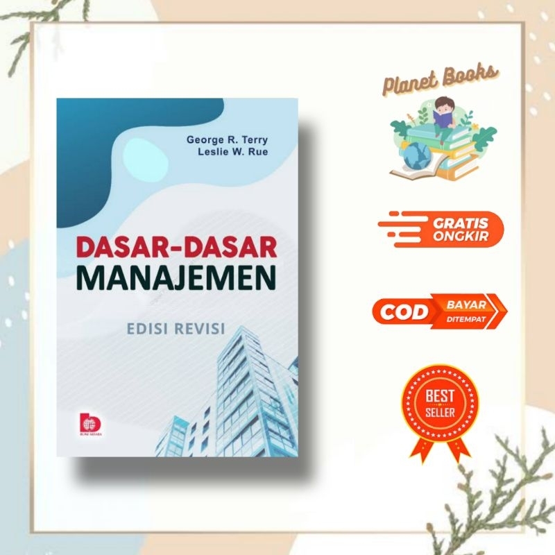 Jual Dasar Dasar Manajemen Edisi Revisi George R. Terry | Shopee Indonesia