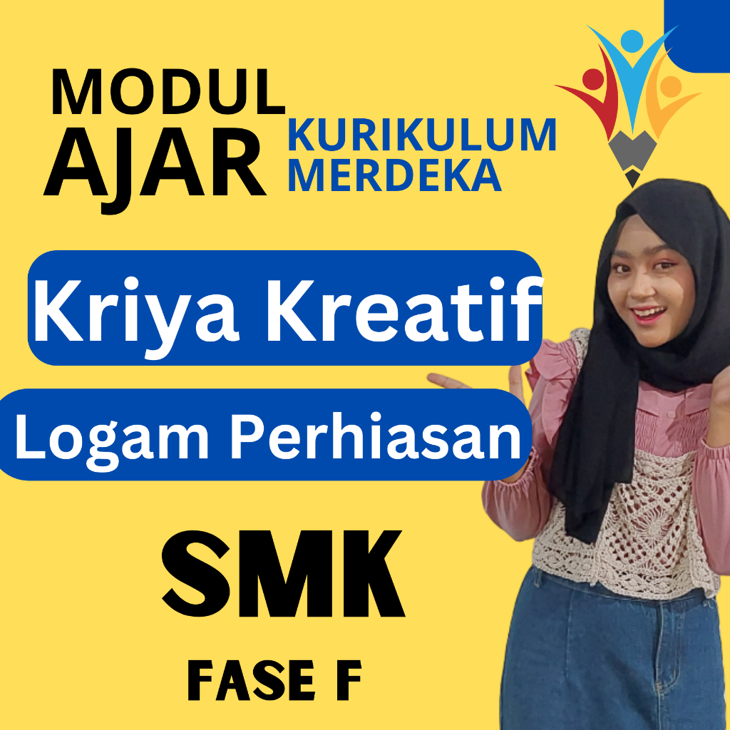 Jual MODUL AJAR Kriya Kreatif Logam Dan Perhiasan FASE F ( KELAS 11 12 ...