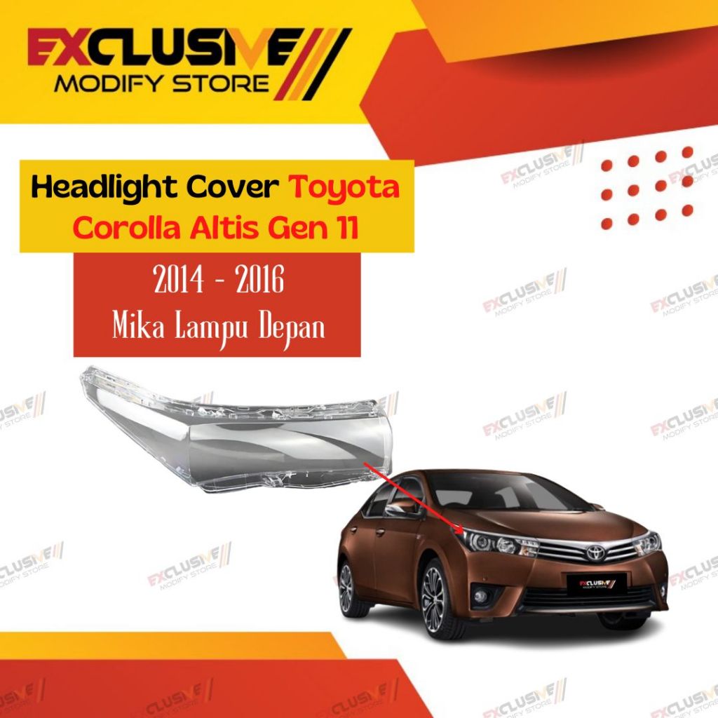 Jual KACA MIKA LAMPU TOYOTA COROLLA ALTIS GEN 11 (2014 - 2016) | Shopee ...