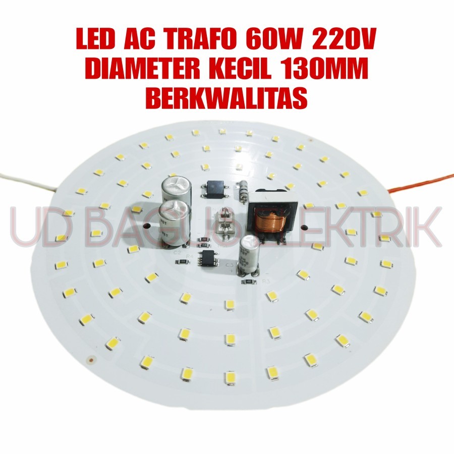 Jual PCB LED AC TRAFO 60W 220V BERKWALITAS UKURAN PCB KECIL D130,2MM ...