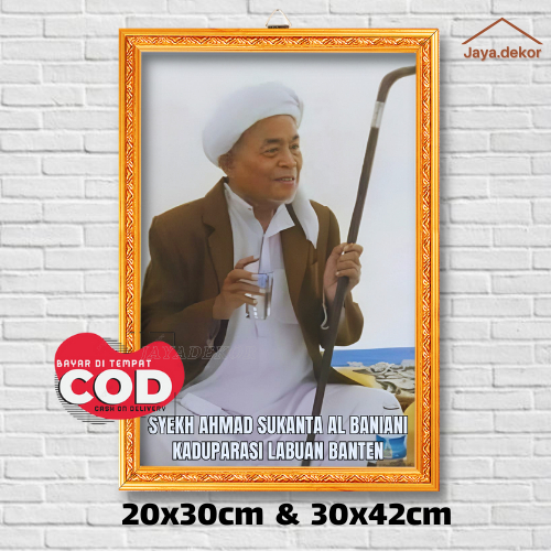 Jual BINGKAI FOTO SYEKH AHMAD SUKANTA AL BANTANI / POSTER ISLAM / HIASAN DINDING / POSTER ULAMA ...