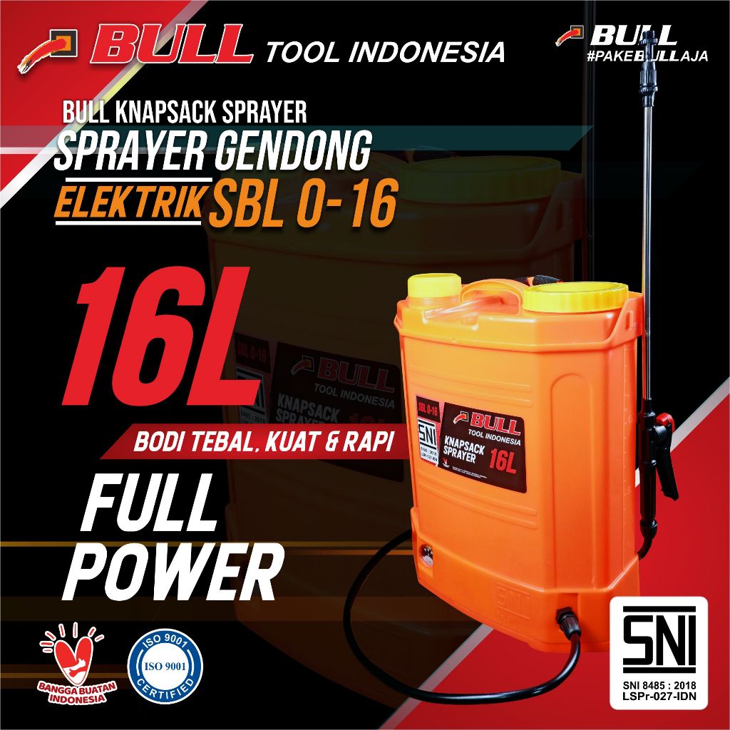Jual Bull knapsack sprayer elektrik sprayer gendong 16L sudah SNI ISO ...