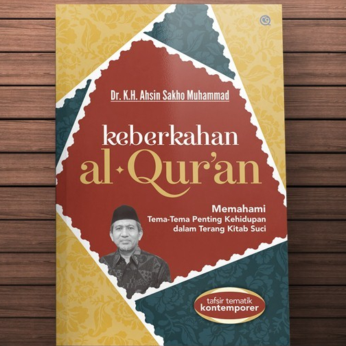 Jual Keberkahan Al-Qur'an - Memahami Tema-Tema Penting Kehidupan dalam ...