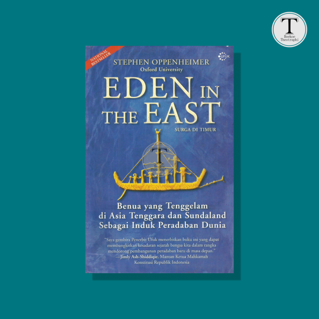 Jual Eden In The East; Benua yang Tenggelam di Asia Tenggara - Stephen ...