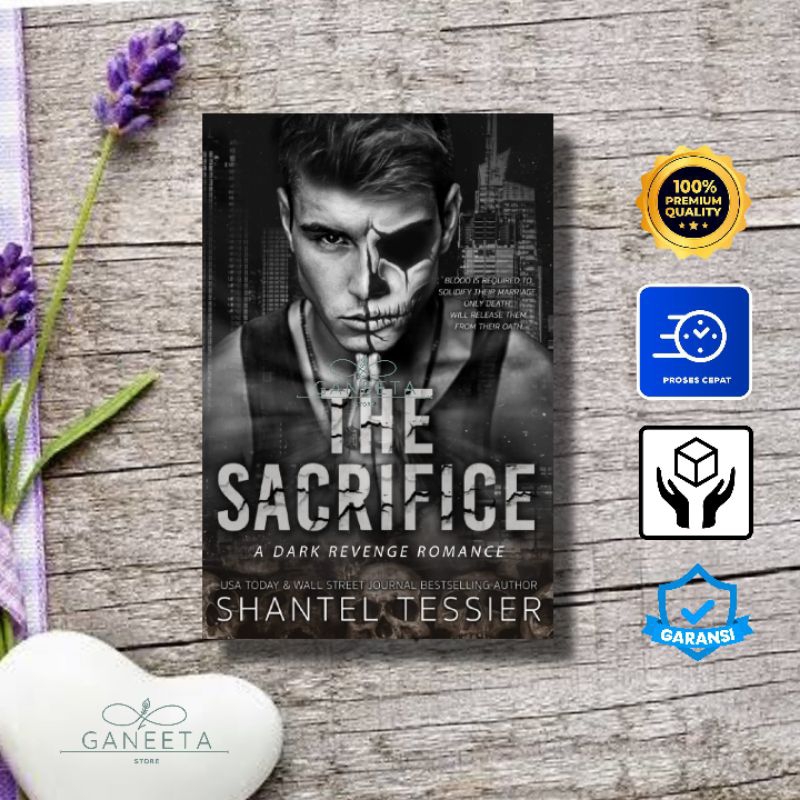 Jual [Hard Cover] The Sacrifice: A Dark Revenge Romance by Shantel ...