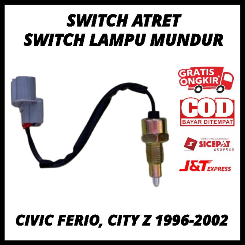 Jual Switch Atret Sensor Lampu Mundur Civic Ferio, City 1996-2002, City ...